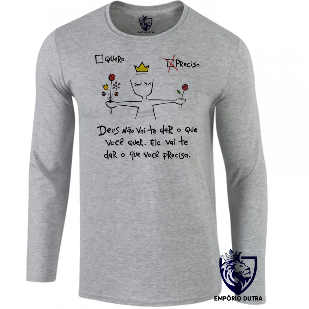 Emporio Dutra - Camiseta manga longa Infantil ou Adulto Quero preciso ... Emporio Dutra - Camiseta manga longa Infantil ou Adulto Quero preciso ...