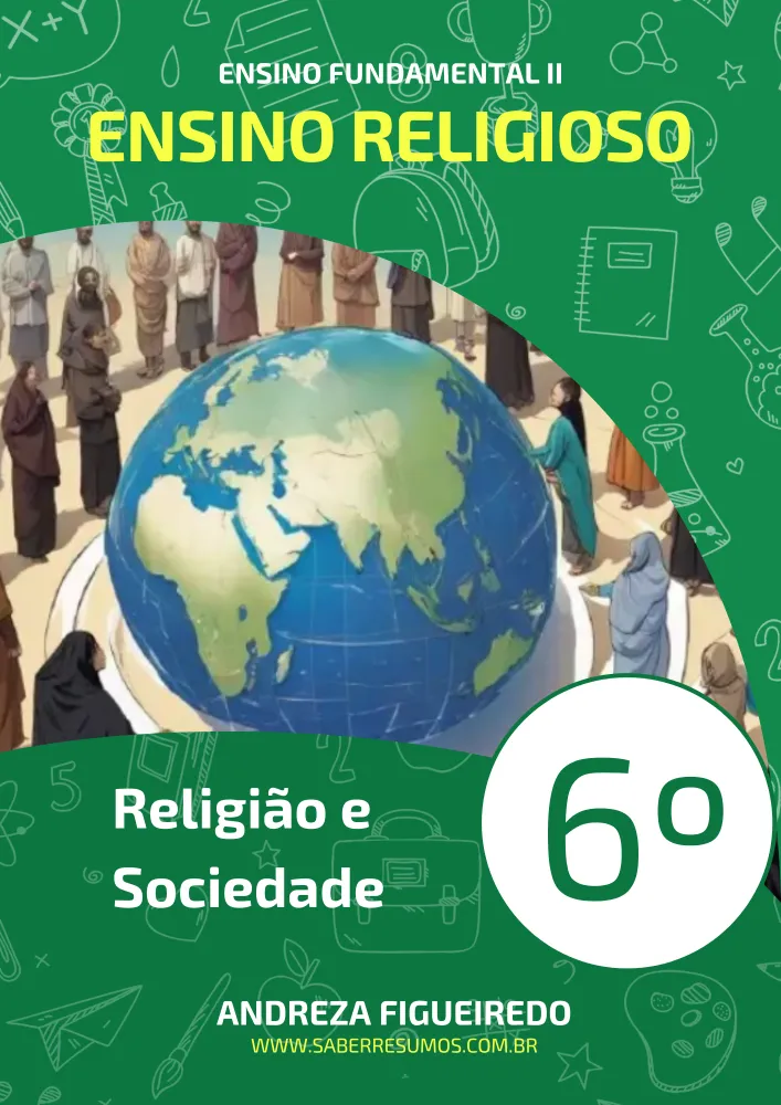 www.saberresumos.com.br - 558 - Ensino Religioso - Religião e Sociedade - 6º ano - PDF com 4 páginas